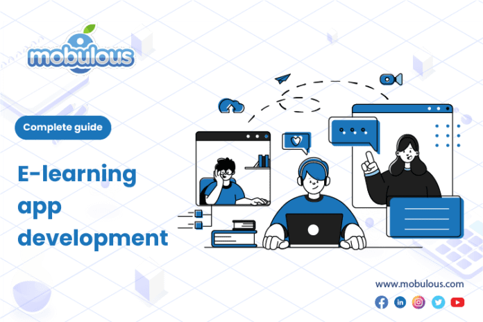 E-Learning App Development: A Comprehensive Guide to Crafting ...