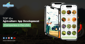 Top 10+ Agriculture App Development Companies in USA @ 2024 - Mobulous ...