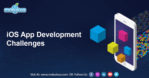 Top Challenges in iOS App Development
